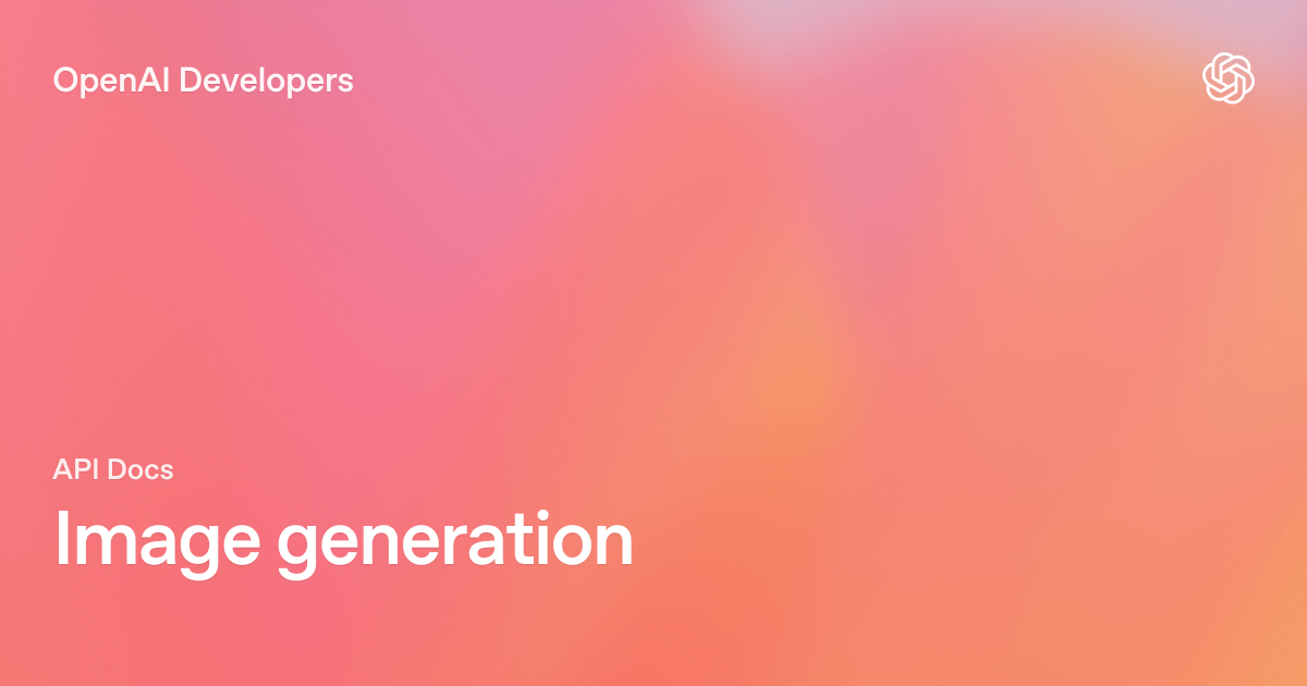 Image generation | OpenAI API