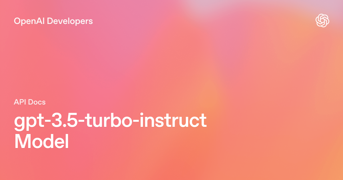 gpt-3.5-turbo-instruct Model | OpenAI API