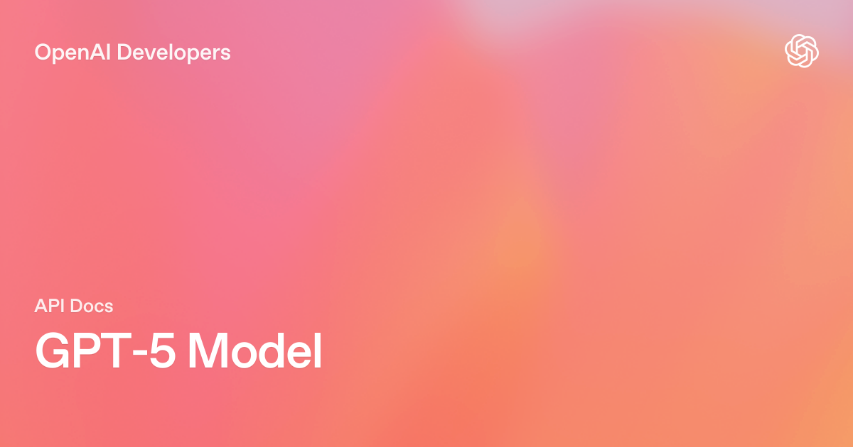 GPT-5 Model | OpenAI API