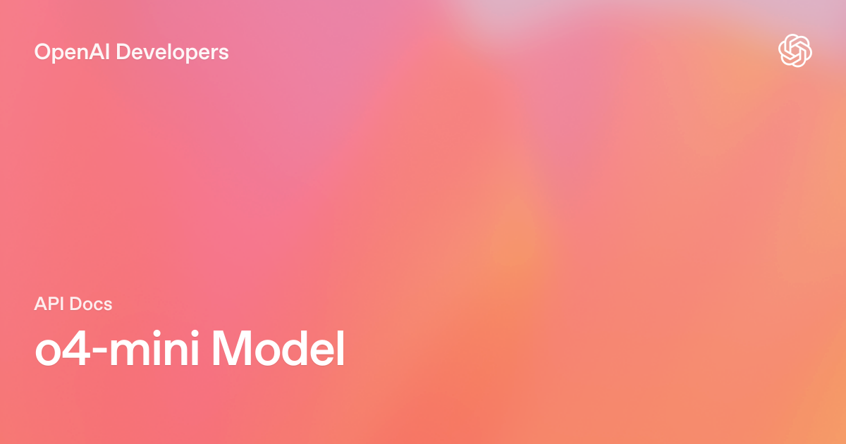 o4-mini Model | OpenAI API
