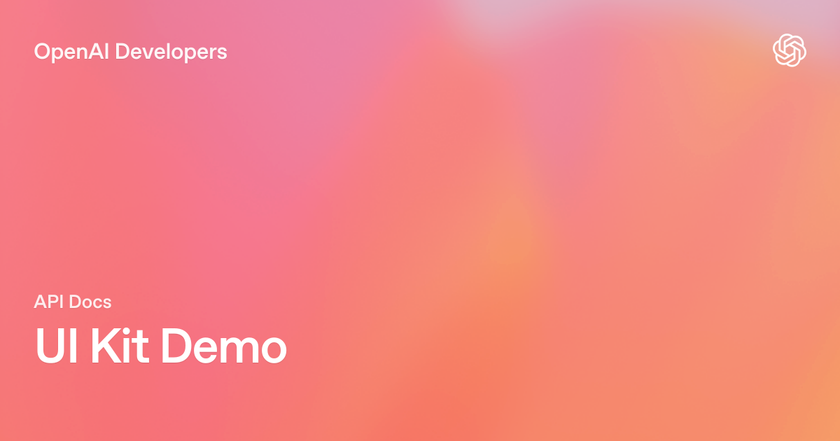 UI Kit Demo | OpenAI API
